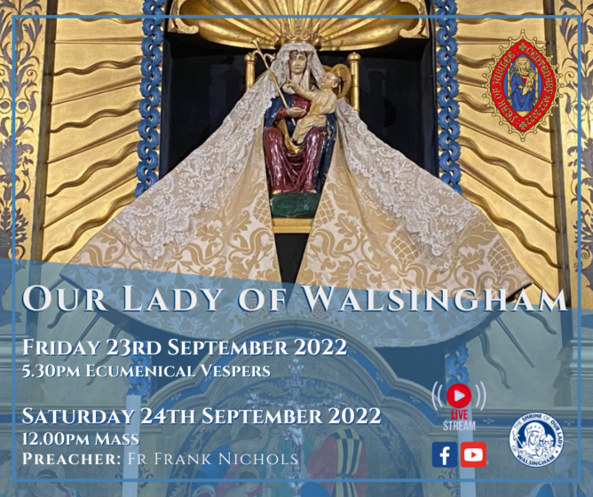 Our Lady of Walsingham - The Shrine Of Our Lady Of Walsingham